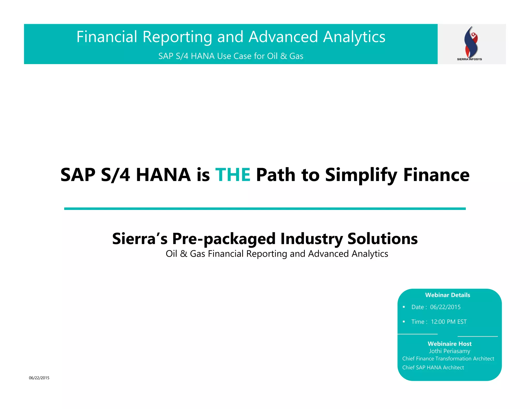 SAP S/4 HANA - SAP sFIN (Simple Finance) - Financial Reporting and ...