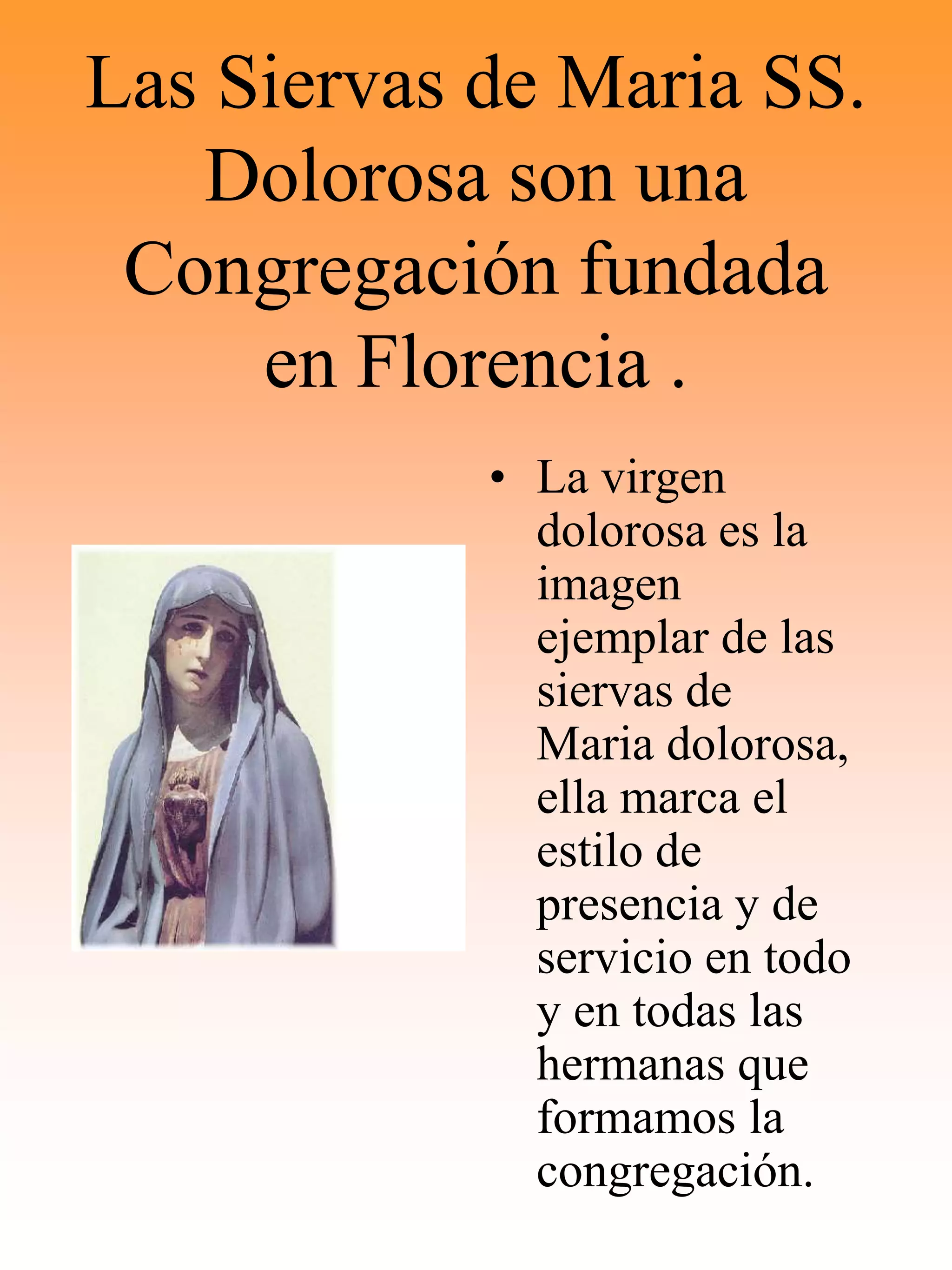 Siervas de maria ss. dolorosa. | PDF