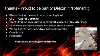 SiestaTime - Defcon27 Red Team Village | PPT