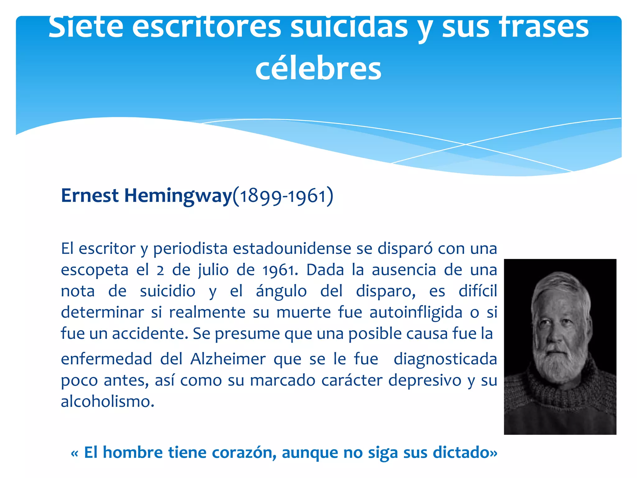 Siete escritores suicidas y sus frases célebres | PPTX | Poetry | Books ...