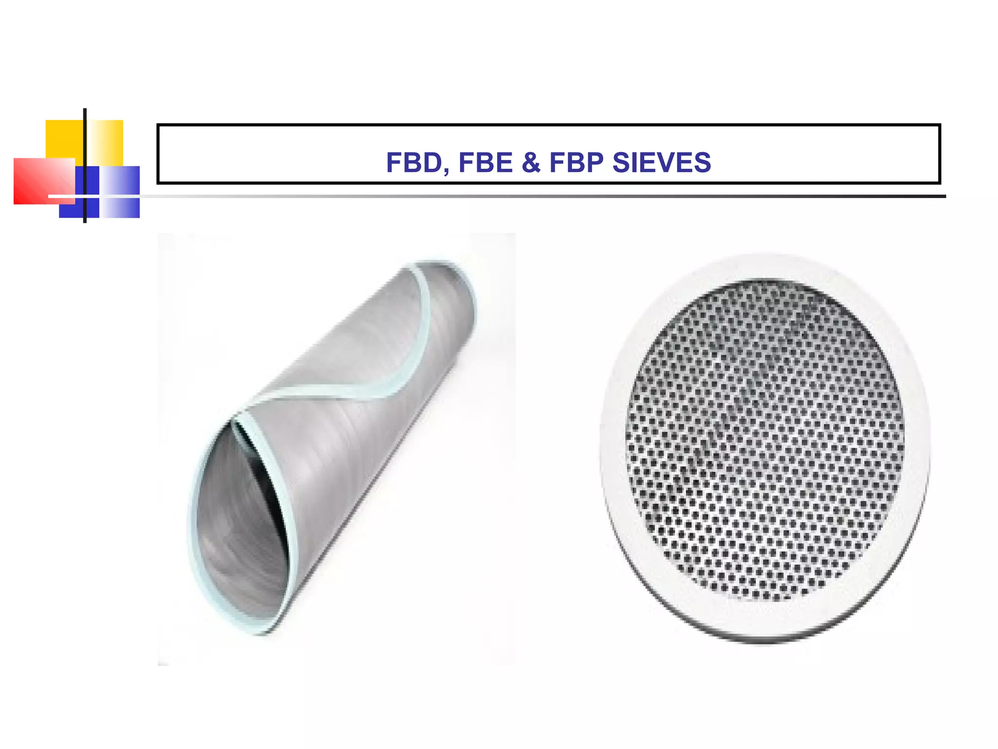 Sieves & Screens used during processing of pharmaceutical products | PPT