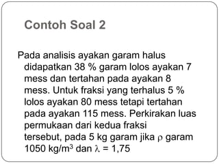 ITP UNS Semester 3, Satuan Operasi 2: Sieving (pengayakan) | PPTX