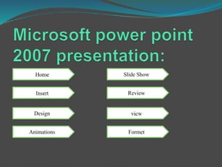 Microsoft Power Point Presentation(Home) | PPSX