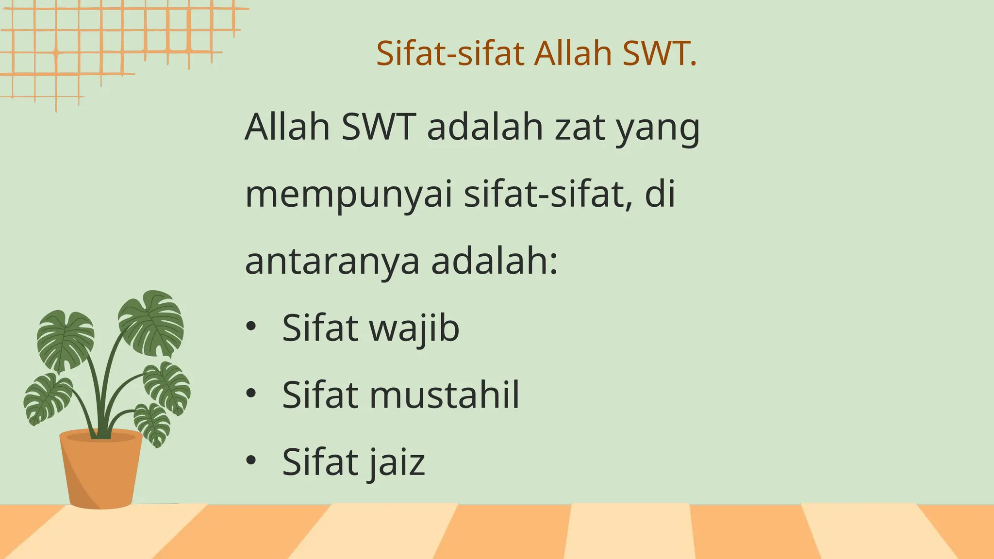 Sifat-Sifat yang dimiliki Allah SWT.pptx