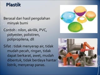 Sifat sifat bahan dan struktur penyusunnya | PPT