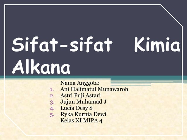 Sifat sifat kimia alkana | PPTX