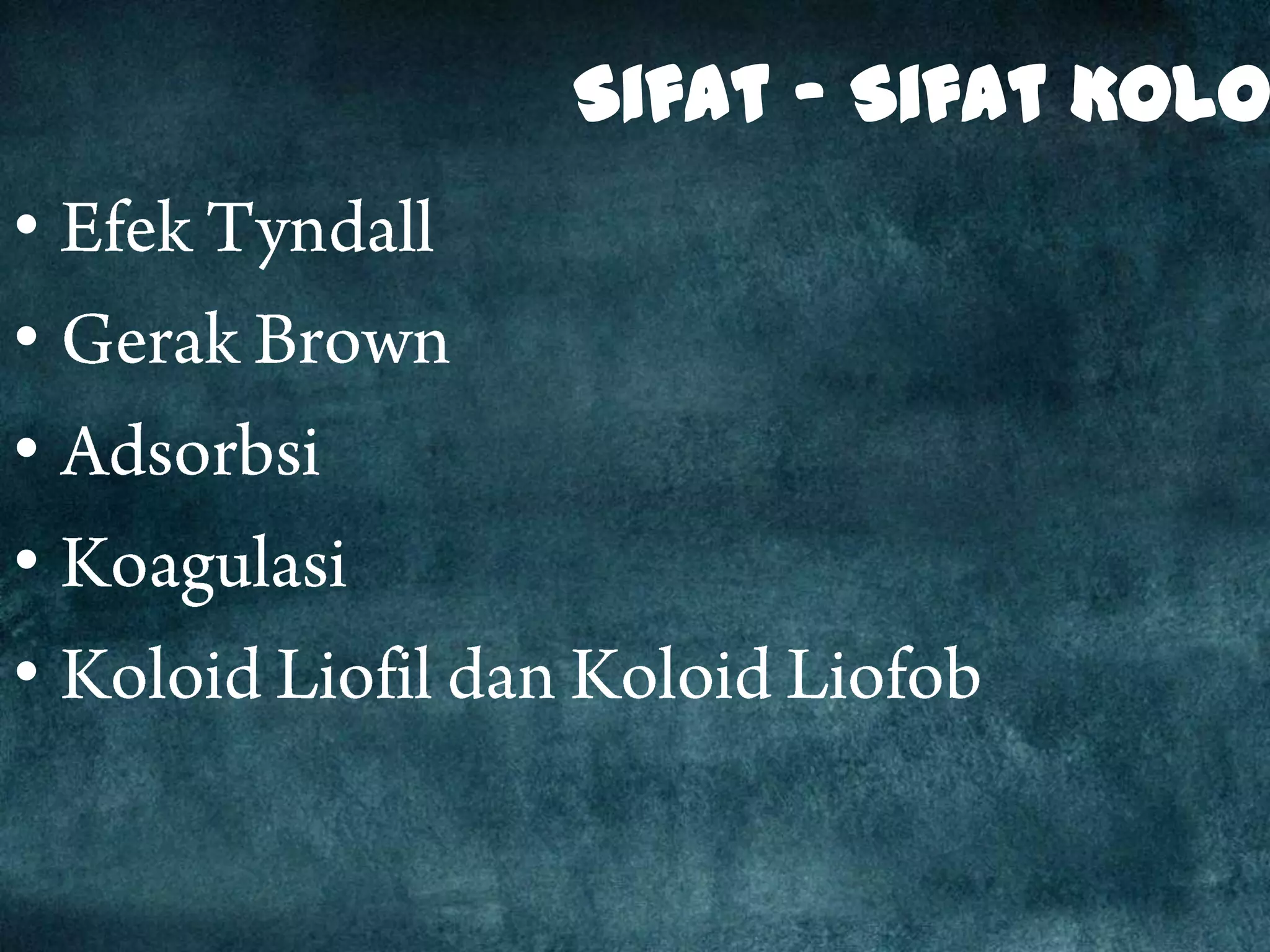 Sifat sifat koloid | PPTX