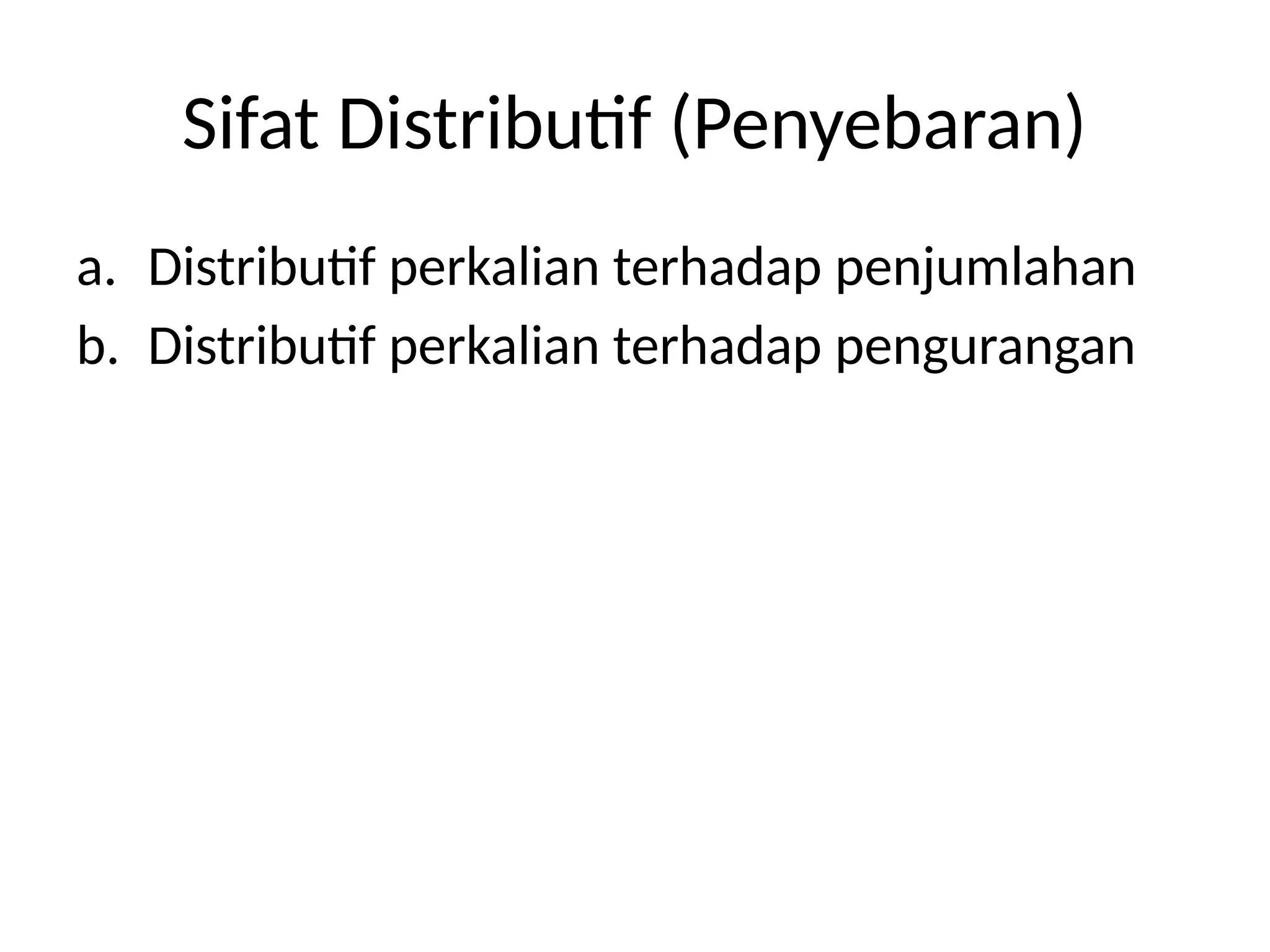 SIFAT-SIFAT OPERASI HITUNG BILANGAN BULAT (Bag. 2).pptx