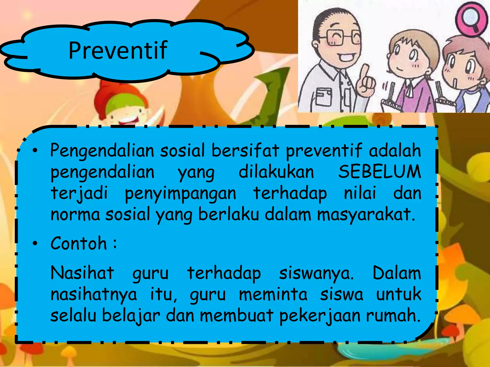 Sifat dan cara pengendalian sosial | PPTX