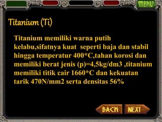 Sifat dan karakteristik logam non fero | PPTX