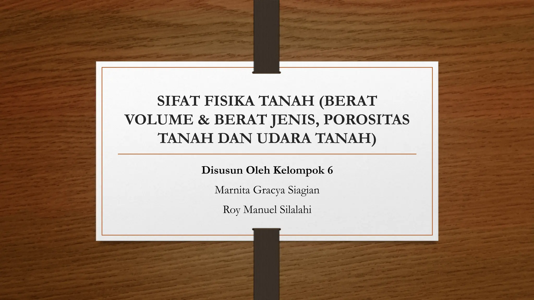 SIFAT FISIKA TANAH (BERAT VOLUME & BERAT | PPTX