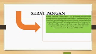 SIFAT _FUNGSIONAL _SERAT_____PANGAN.pptx