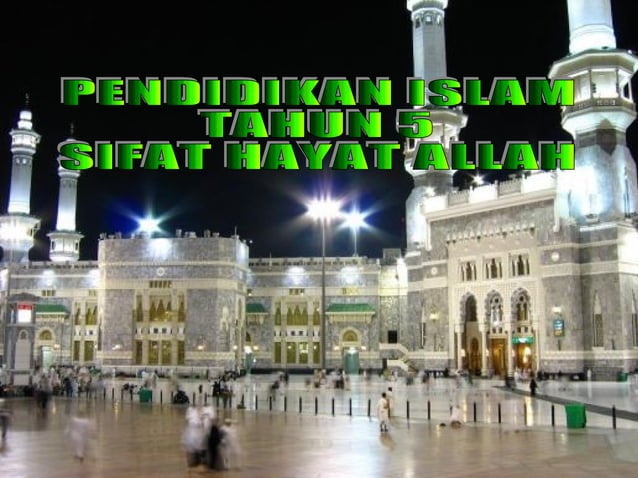 Sifat hayat allah tahun 5 | PPT