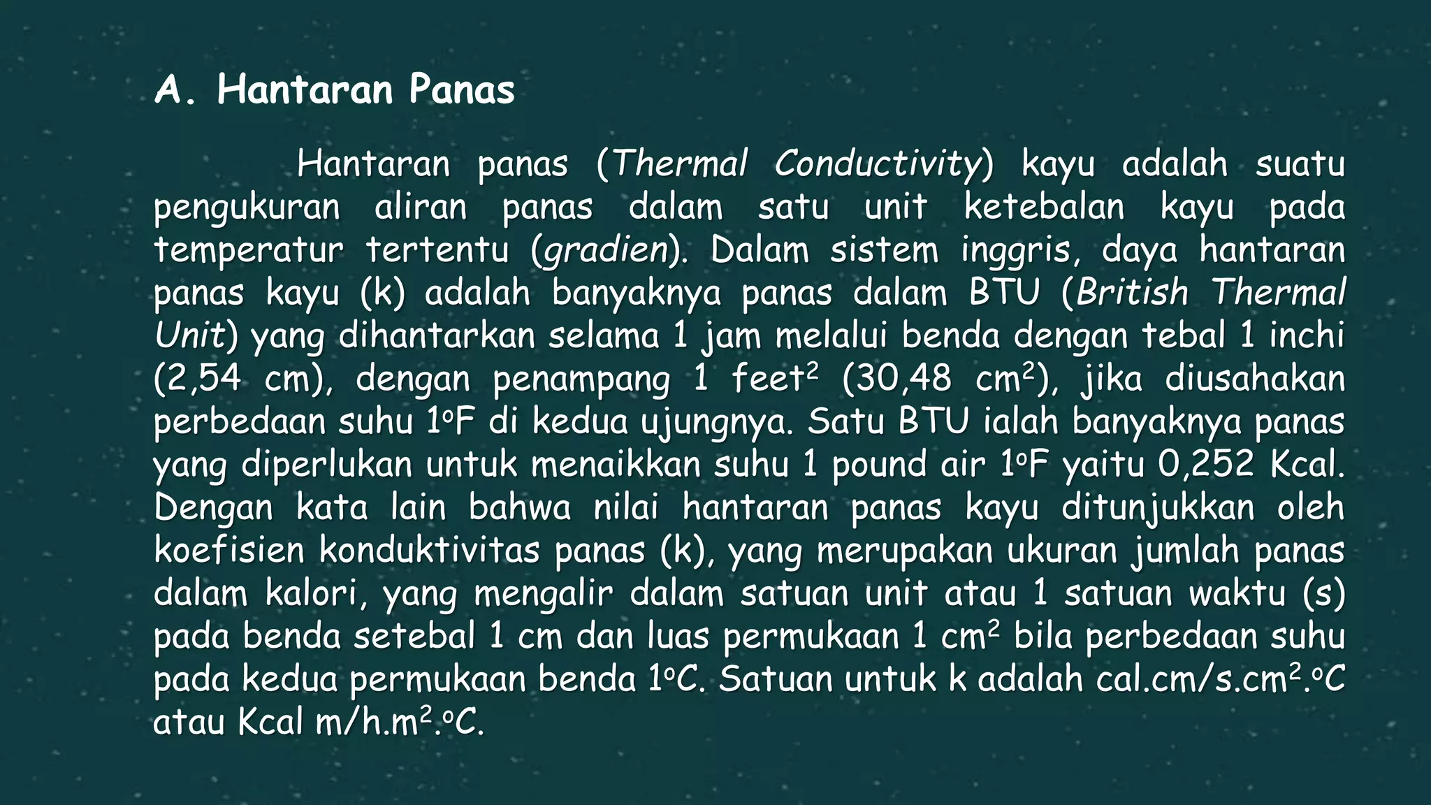 SIFAT KAYU TERHADAP PANAS( RONI) (Universitas Tanjungpura Pontianak).pptx