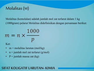 Sifat koligatif larutan - Kimia Kelas XII | PPTX