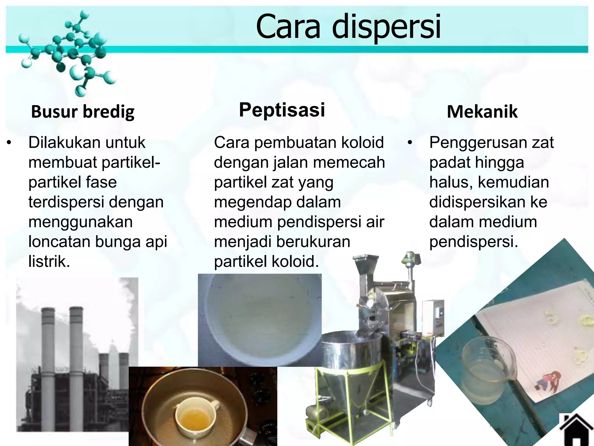 Sifat & pembuatan koloid | PPTX