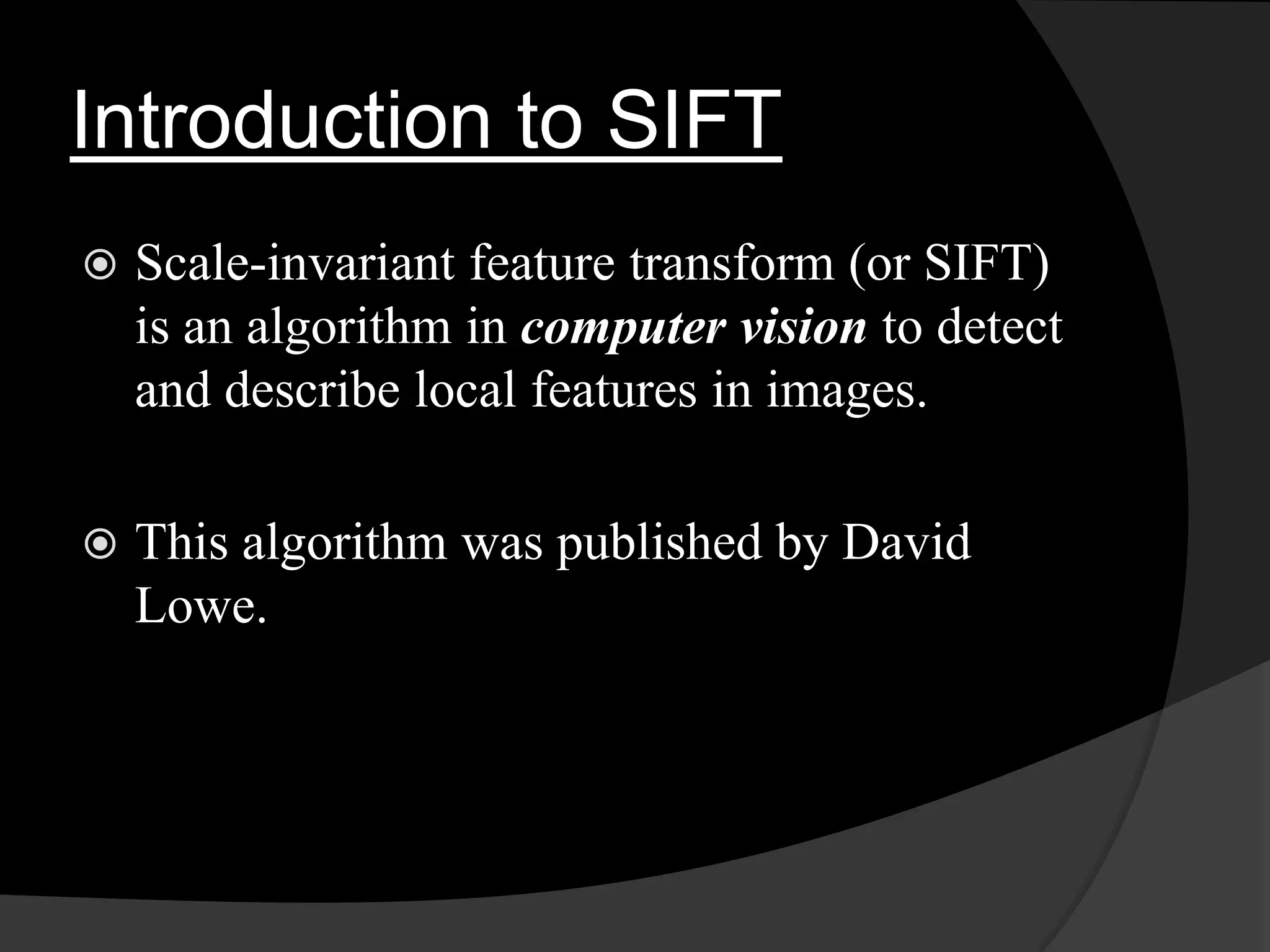 SIFT | PPT | Graphics Software | Computer Software and Applications
