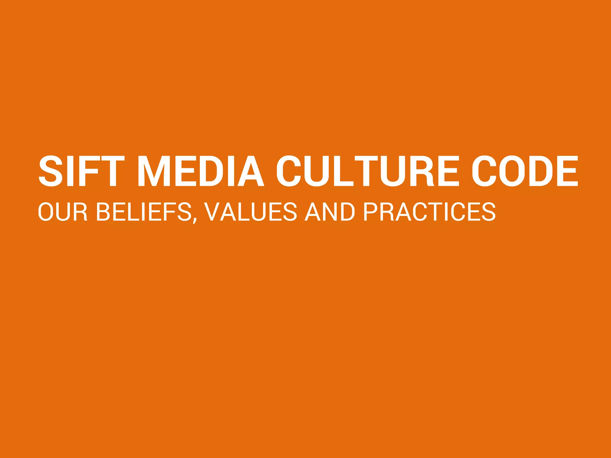 Sift Media Culture Code - Inspiring Positive Action | PDF