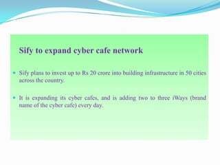 Sify | PPTX | Internet | Computing