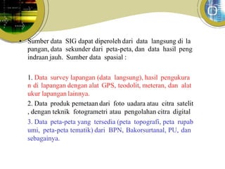 Sistem Infomasi Geografis | PPT