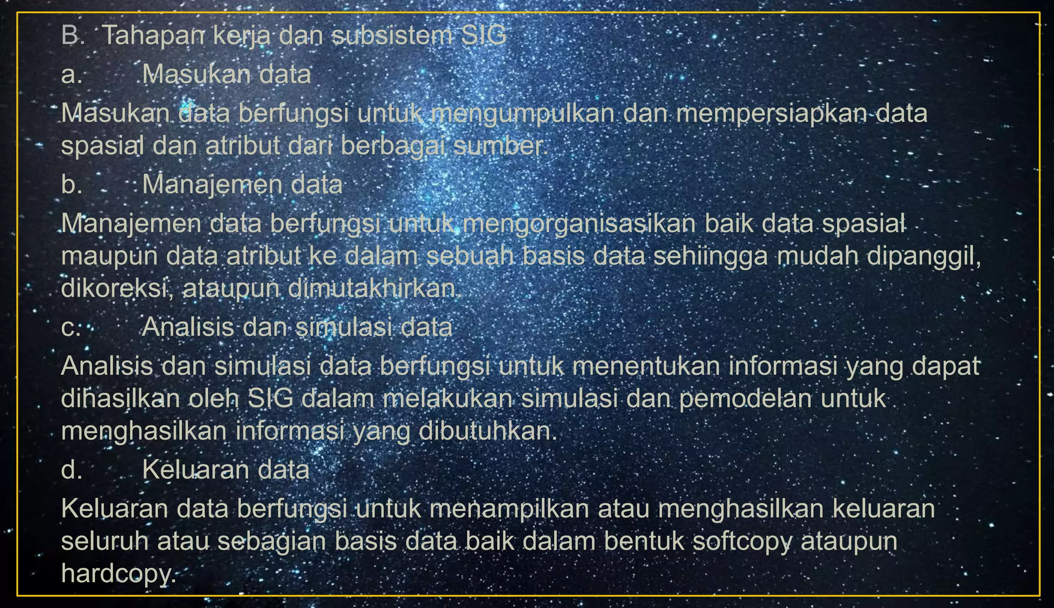 SISTEM INFORMASI GEOGRAFIS (SIG) | PPTX