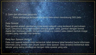SISTEM INFORMASI GEOGRAFIS (SIG) | PPTX