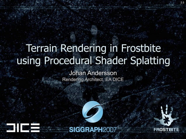 Terrain Rendering In Frostbite Using Procedural Shader Splatting