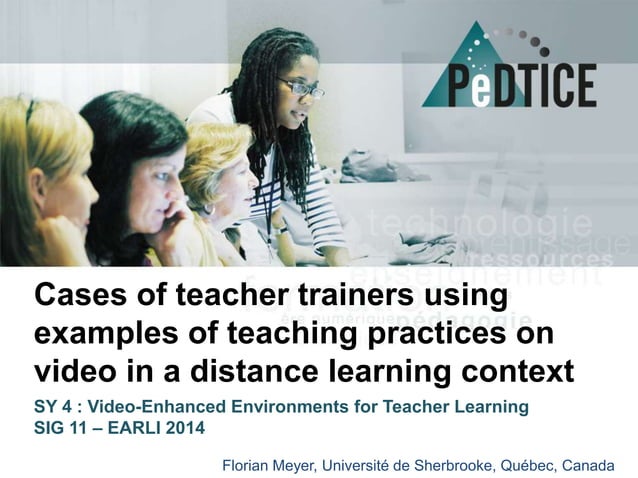 Cases of teacher trainers using examples of teaching practices on video ...