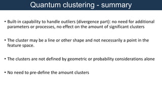 "Quantum clustering - physics inspired clustering algorithm", Sigalit Bechler, Researcher ...