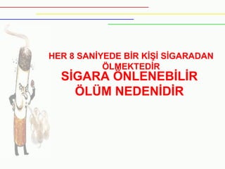 Sigara Semineri by Mehmet Kır | PPT