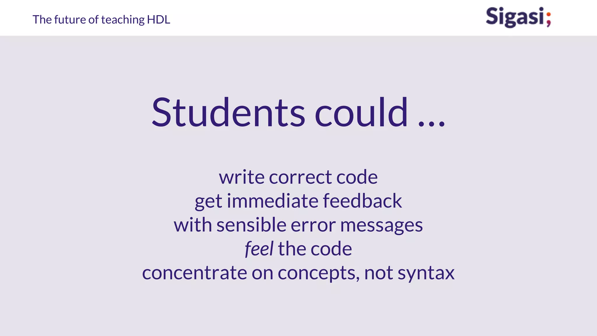 The future of teaching hdl with Sigasi Studio | PPTX