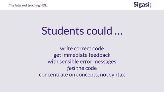 The future of teaching hdl with Sigasi Studio | PPTX