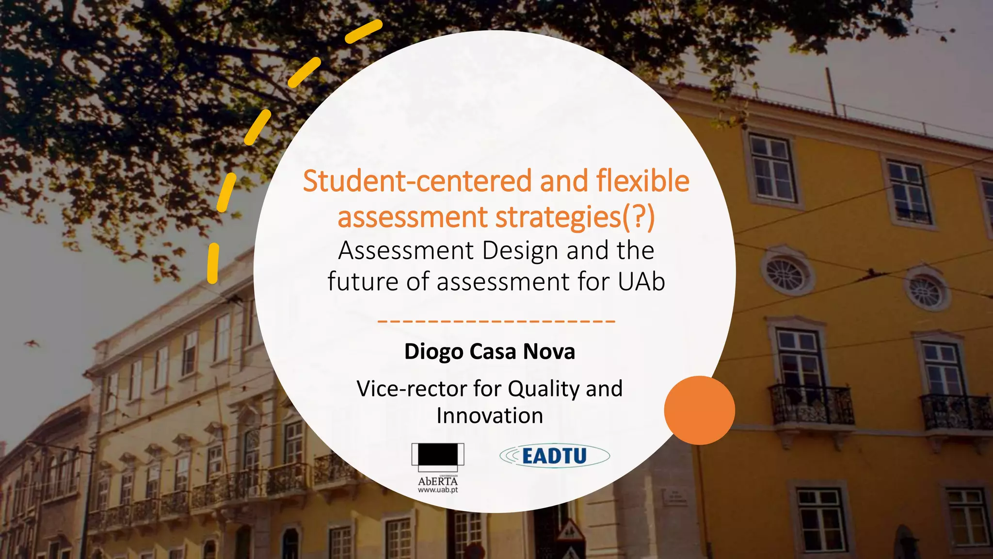 Student-centered and flexible assessment strategies(?) Assessment ...