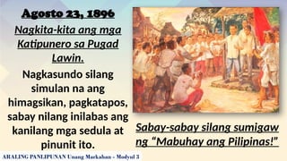 sigaw sa pugad lawin sa pamumuno ni bonifacio.pptx