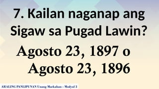 sigaw sa pugad lawin sa pamumuno ni bonifacio.pptx