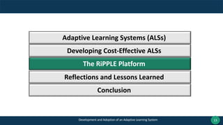 Development and Adoption of an Adaptive Learning System: Reflections ...