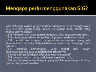 [SMAN 1 JEMBER-XII IPS 1] Geografi Sig dan pemanfaatannya | PPT
