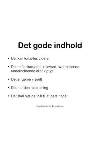 Bliv konge af de sociale medier - Astrid Haug | PDF