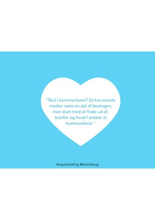 Bliv konge af de sociale medier - Astrid Haug | PDF