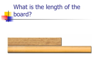 Chapter 2: Measurements | PPT