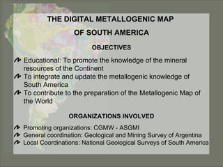 THE DIGITAL METALLOGENIC MAP OF SOUTH AMERICA AT 1:5.000.000 SCALE | PDF