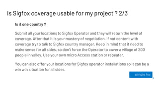 Sigfox coverage. what you always wanted to know (and were afraid to ask ...
