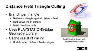 Destruction Masking in Frostbite 2 using Volume Distance Fields | PPT