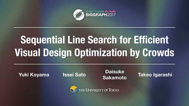 [SIGGRAPH 2017] Sequential Line Search for Efficient Visual Design ...