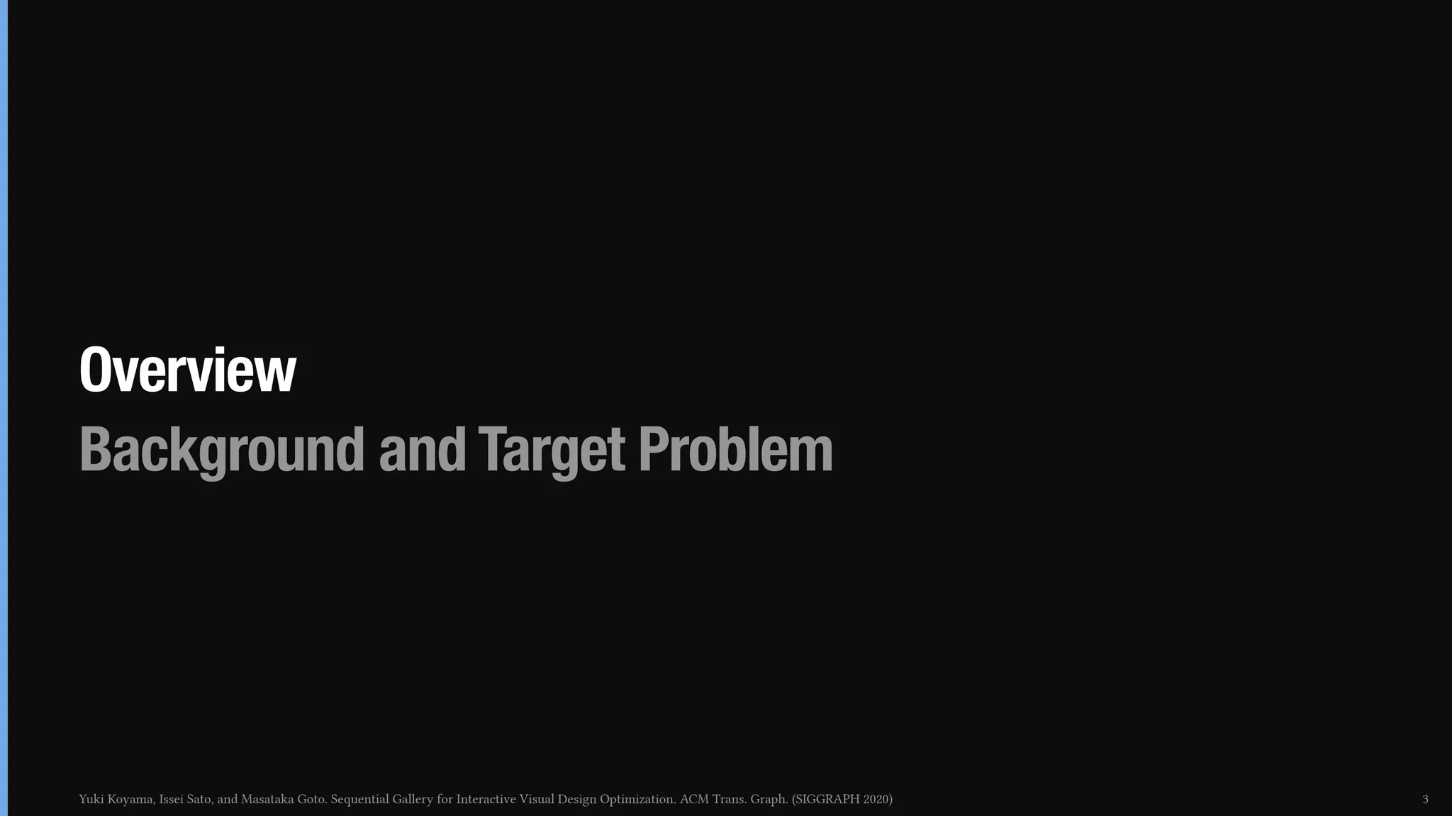 [SIGGRAPH 2020] Sequential Gallery for Interactive Visual Design Optimization | PDF