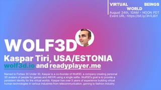 VIRTUAL BEINGS WORLD “NEW PLAY TOGETHER” - SIGGRAPH 2020 BoF | PPTX