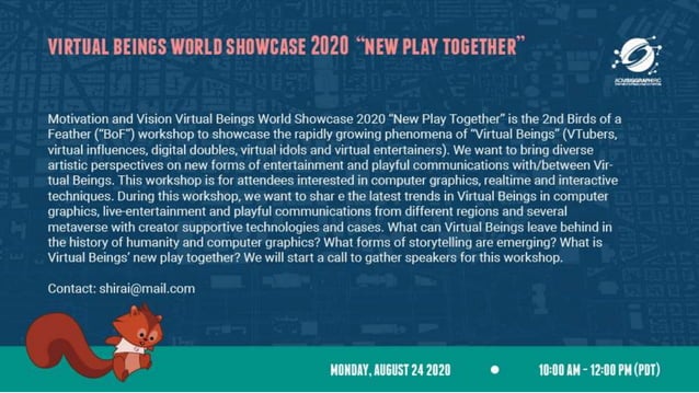 VIRTUAL BEINGS WORLD “NEW PLAY TOGETHER” - SIGGRAPH 2020 BoF | PPT