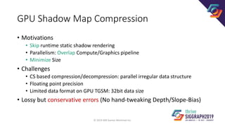 A Scalable Real-Time Many-Shadowed-Light Rendering System | PPTX
