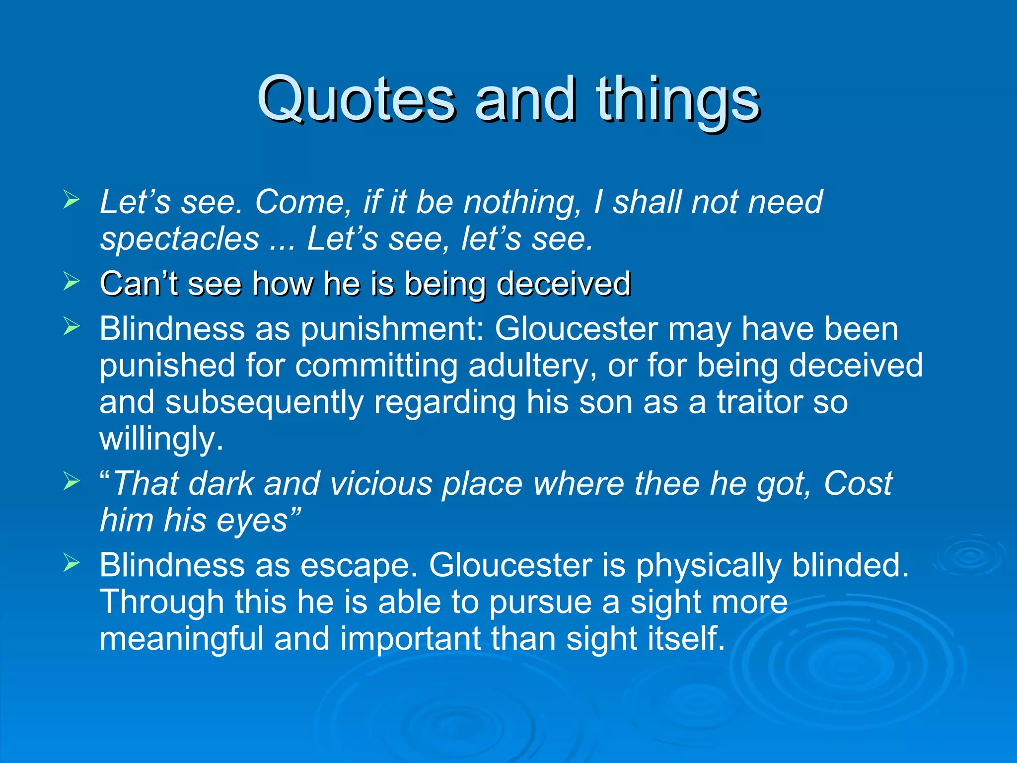 Sight and blindness in king lear | PPT