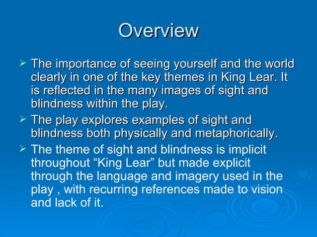 Sight and blindness in king lear | PPT | Eye and Vision Conditions | Diseases and Conditions